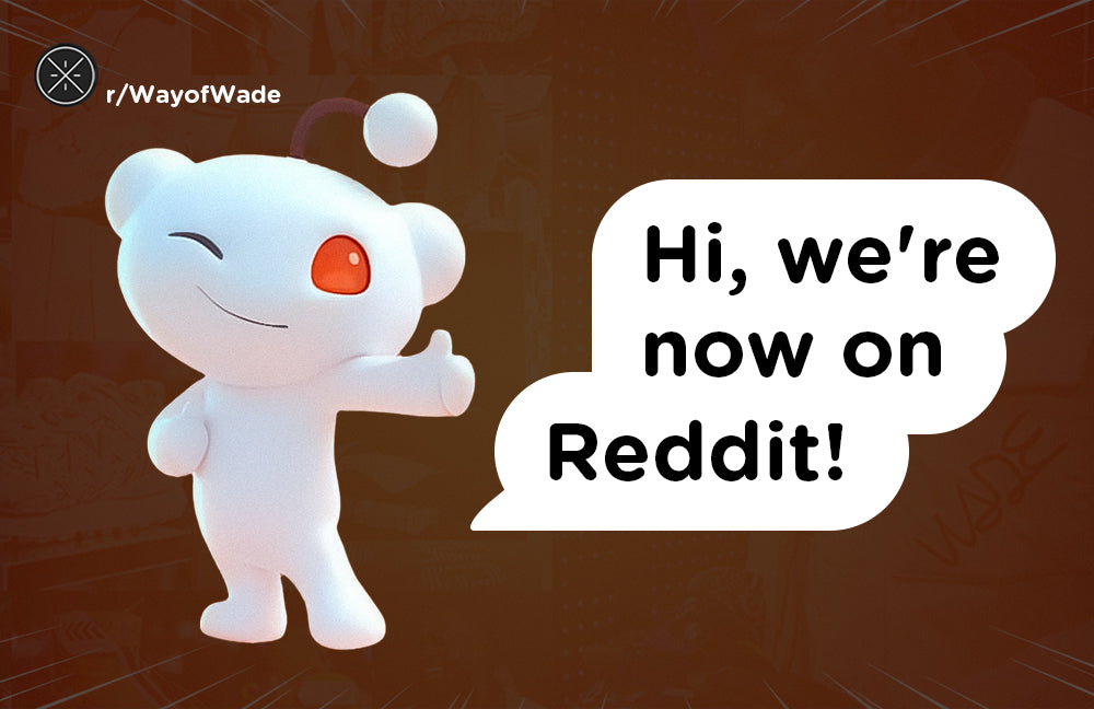Way of Wade Official Reddit Community & Giveaway Details